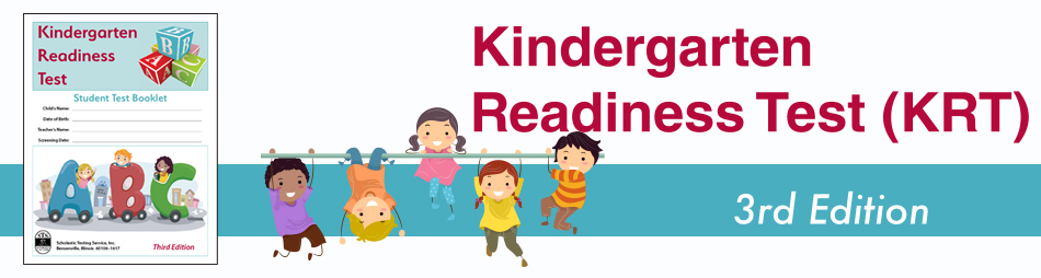 Kindergarten Readiness Test KRT 2nd Edition 1 800 642 6787 Kindergarten Readiness Test KRT 2nd Edition 1 800 642 6787